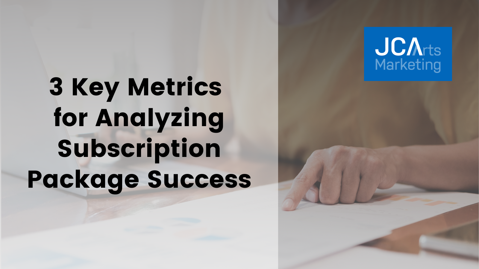 Data in Marketing: 3 Key Metrics for Analyzing Subscription Package ...