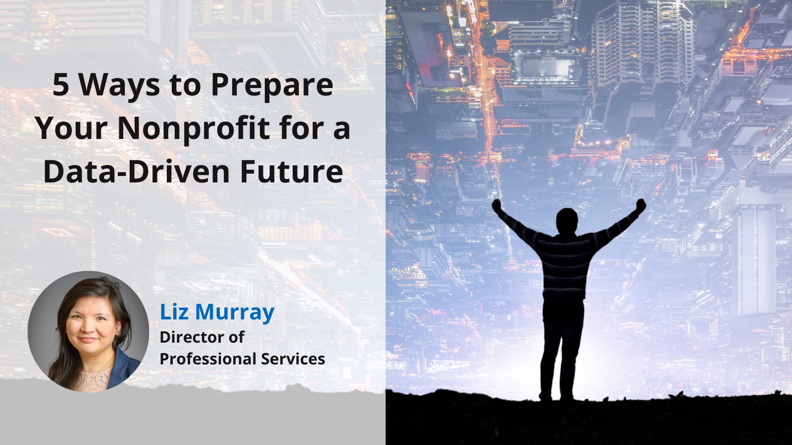 5 Ways to Prepare Your Nonprofit for a Data-Driven Future